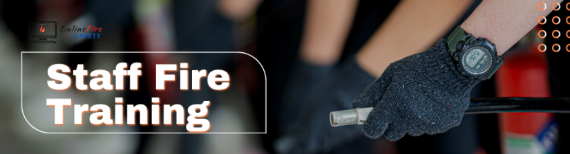 Staff Training - Online Fire Safety