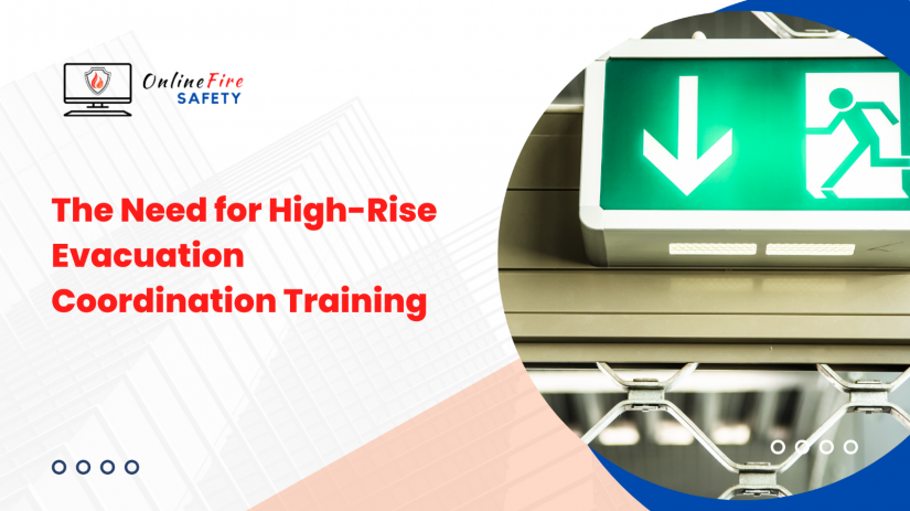 High-Rise Evacuation Coordination Training - Online Fire Safety