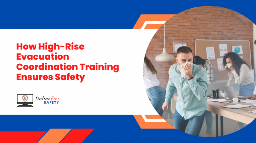 High-Rise Evacuation Coordination Training - Online Fire Safety